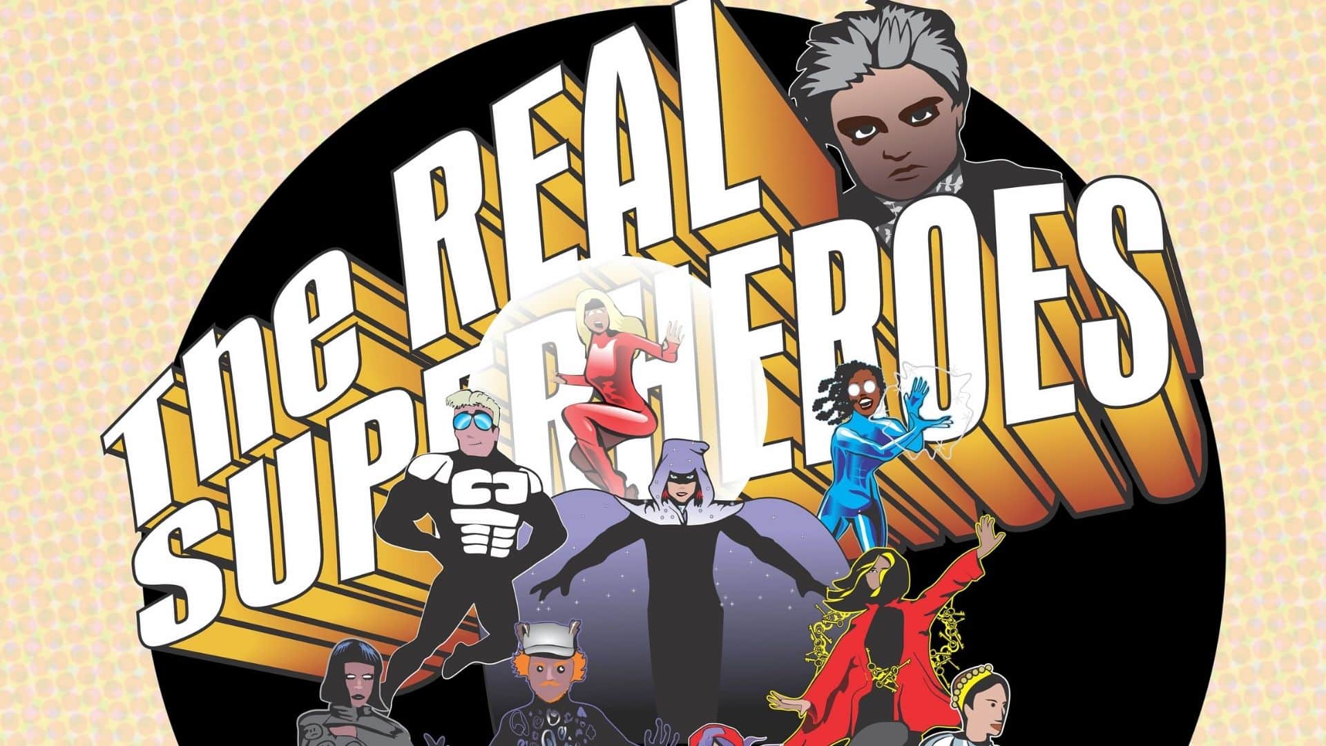 The Real Superheroes - DCSS – Energeticcity.ca
