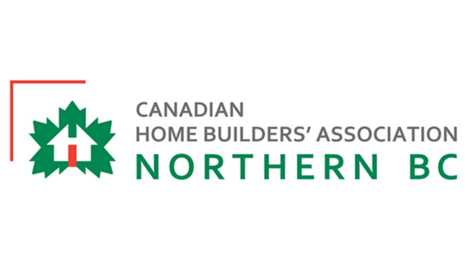 Canadian Home Builders’ Association of Northern BC announces Fort St ...